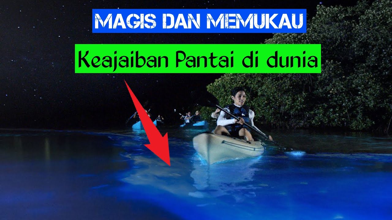 Mengintip Cahaya Gaib !! Menyusuri tempat dengan Pantai terindah di ...