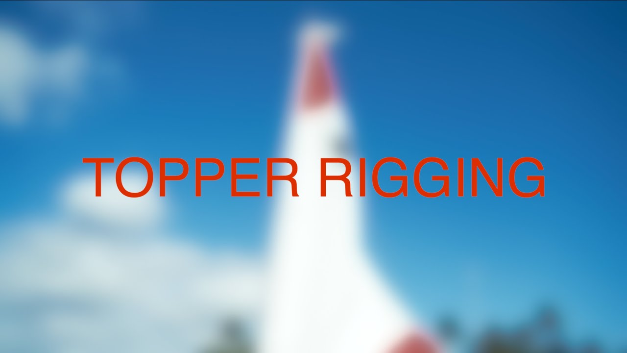 Rigging: Topper - YouTube