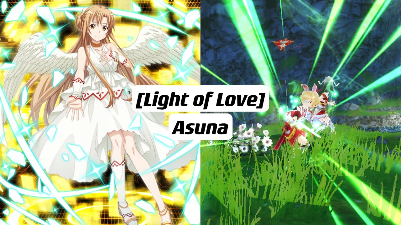 【SAOIF】[Light of Love] Asuna (Wind | Thrust | Single Foe | Burst) Skill ...