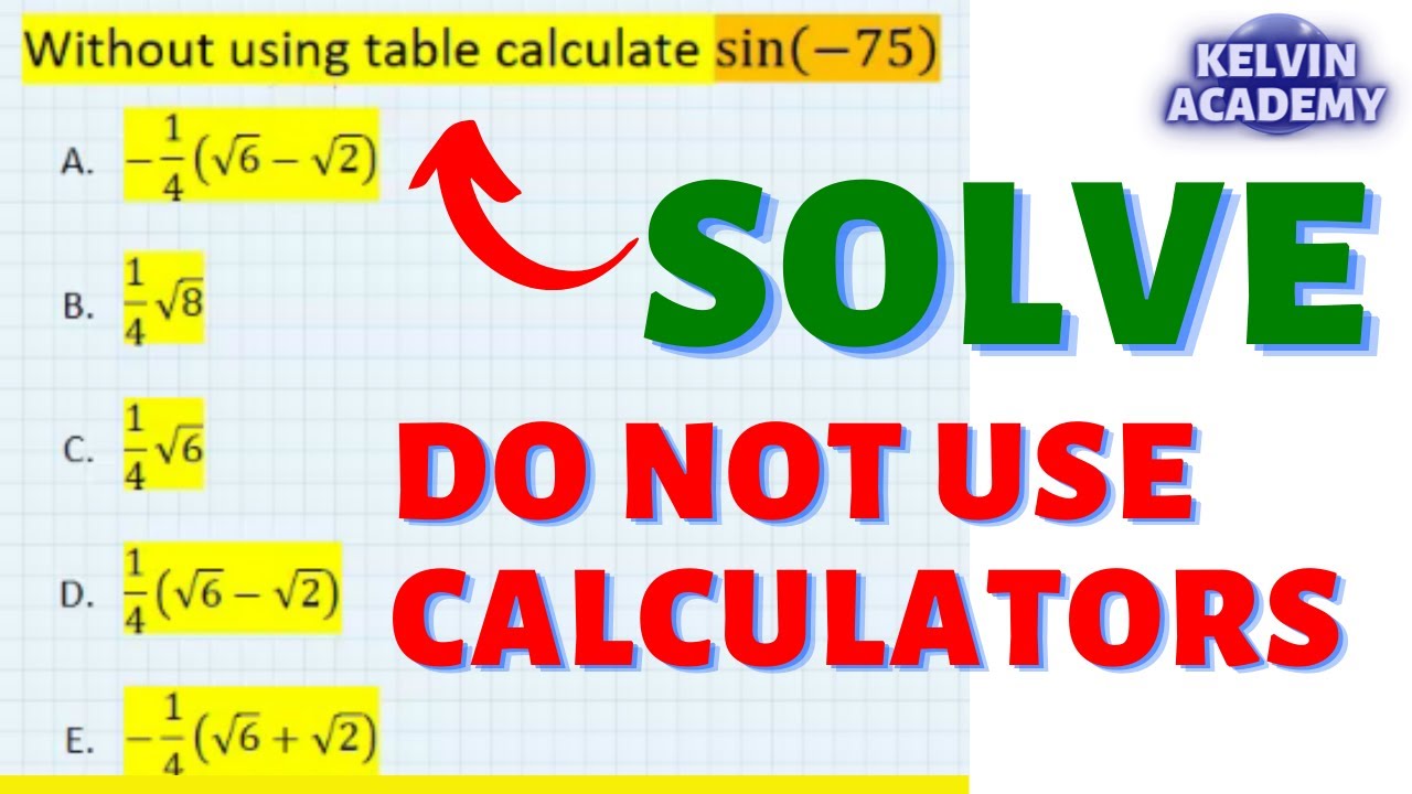 SOLVE Sin 75 WITHOUT USING CALCULATORS YouTube solve-sin-75-without-using-calculators-youtube