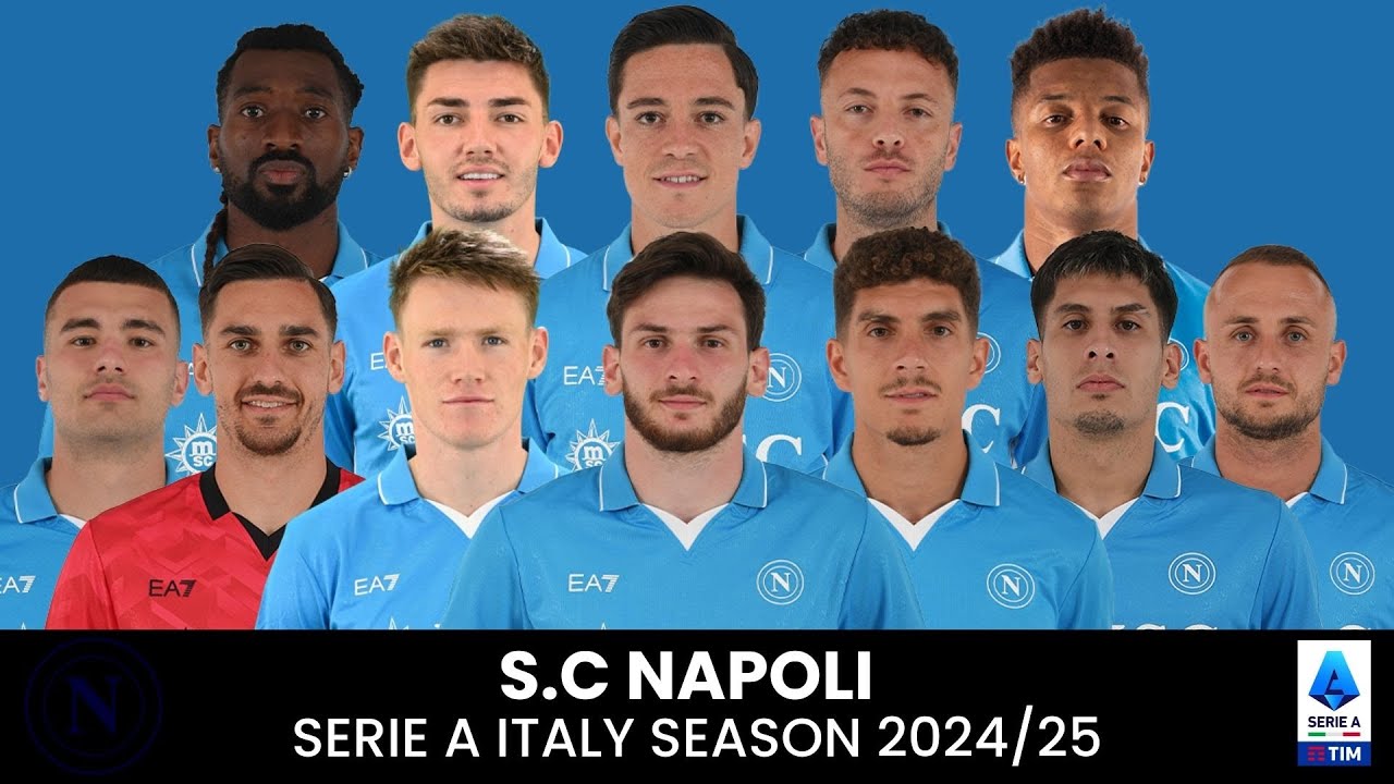 S.S.C. NAPOLI OFFICIAL SQUAD, SERIE A ITALY SEASON 2024/25 ||BALLWORLD ...