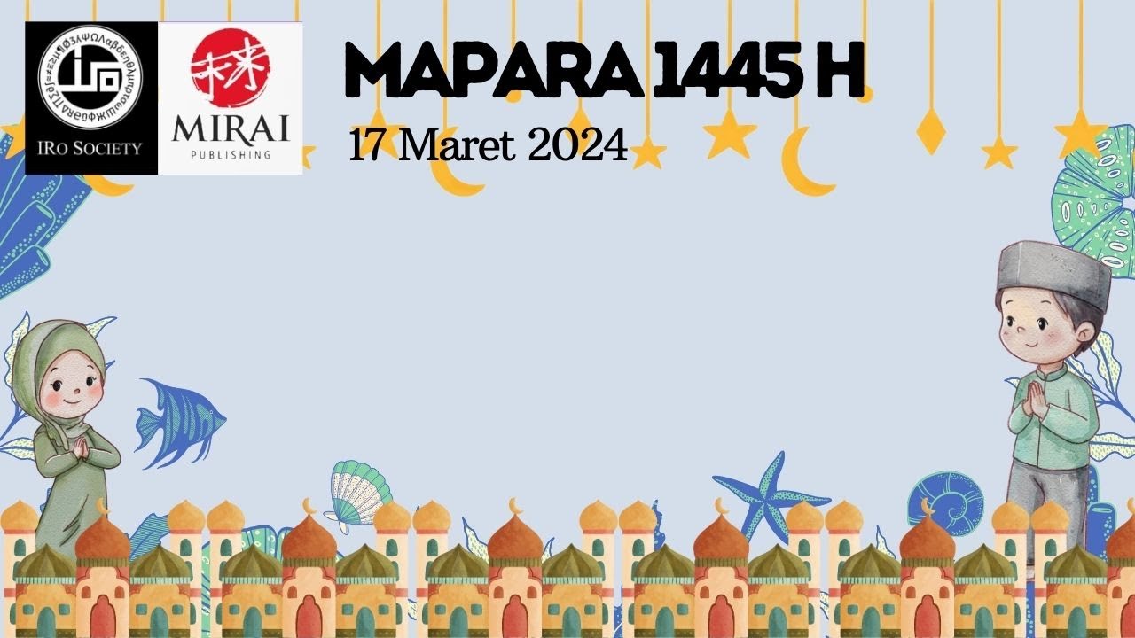 Hari VII, Mapara III 1445 H || Meningkatkan nilai sosial di bulan puasa ...