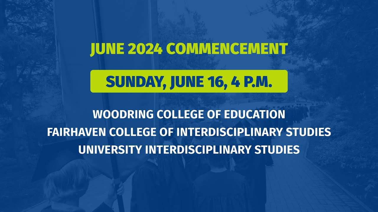 Woodring College of Ed., Fairhaven College of Interdiscip. Studies ...