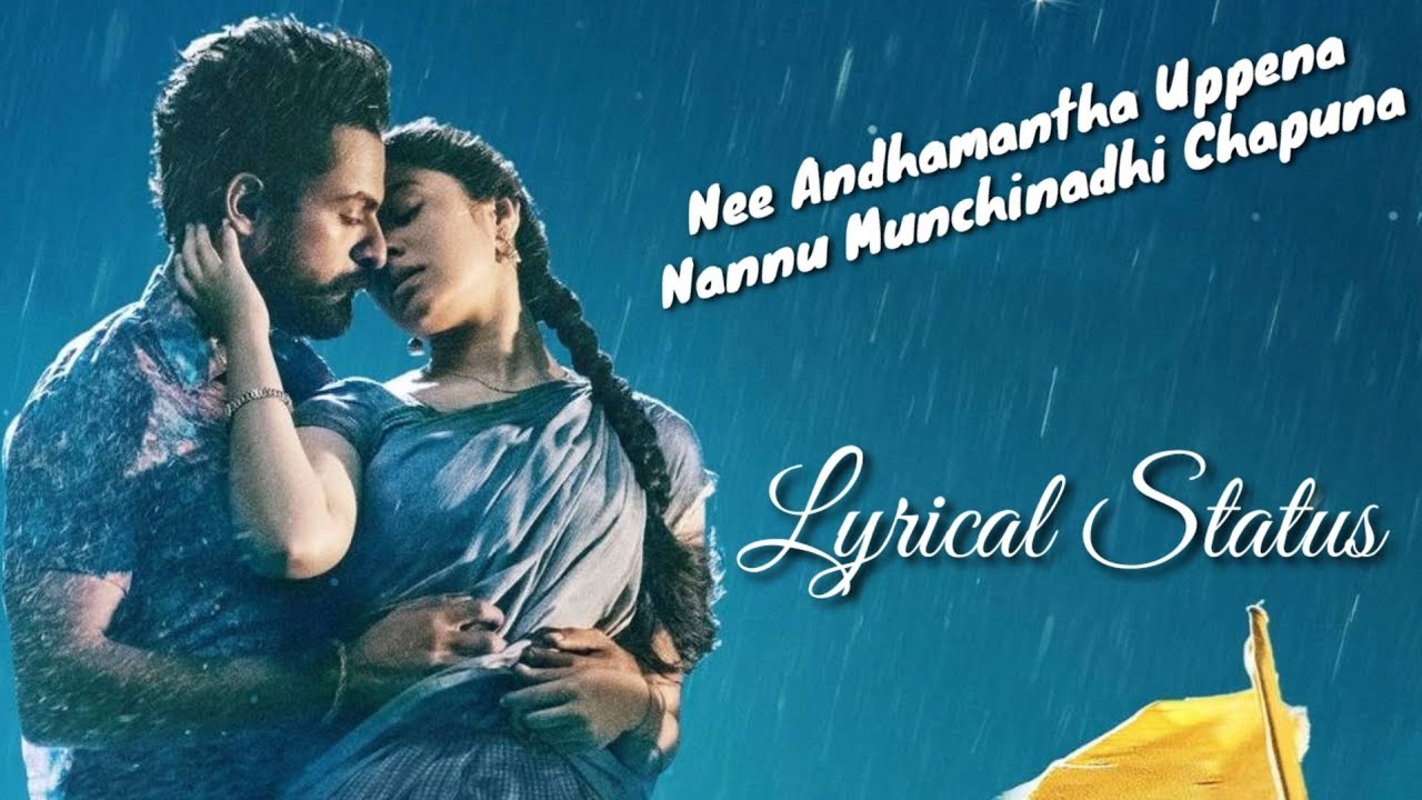 Nee andhamantha upenna ♥️♥️♥️ Whatsap Status || Uppenna Movie || # ...