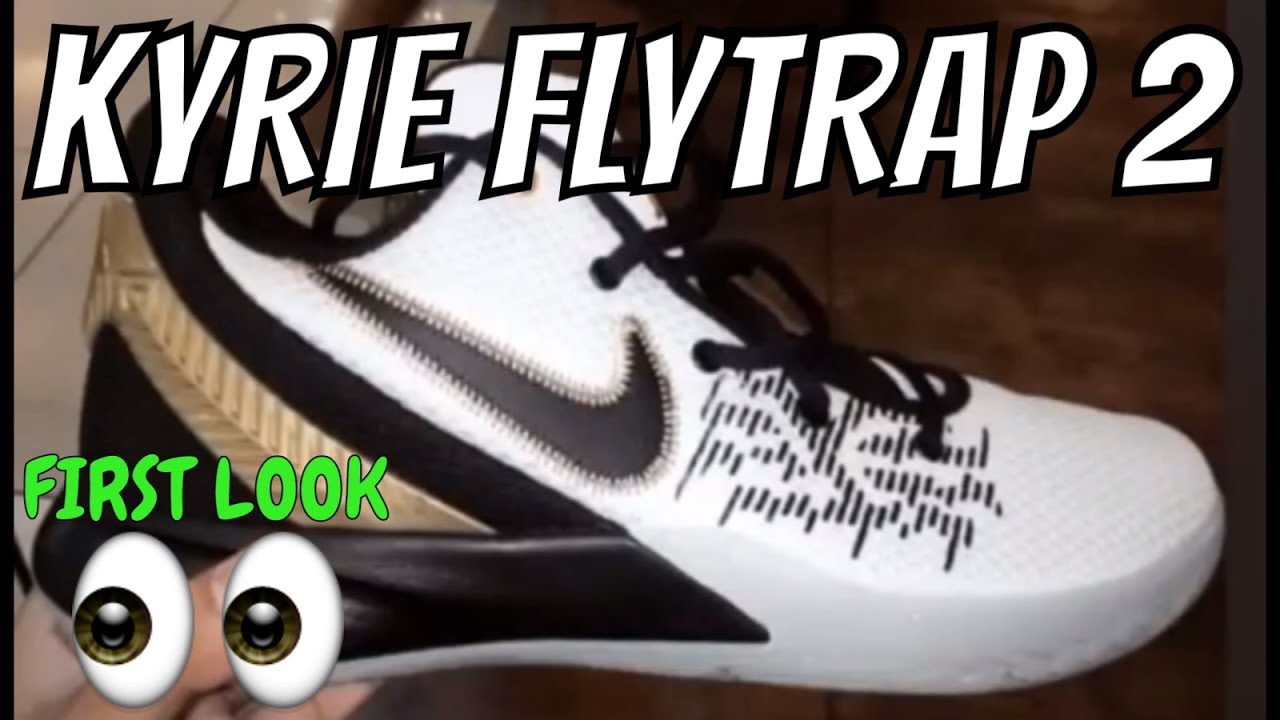 FIRST LOOK AT KYRIE IRVING'S NIKE KYRIE FLYTRAP 2 - YouTube