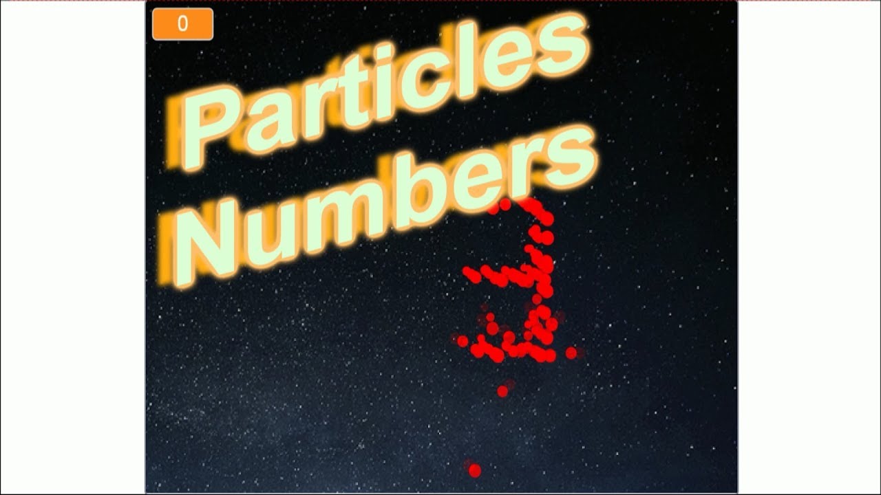 Scratch Countdown Particles Effect Numbers Englishandtürkçe Geri Sayım Dönüşen Sayılar Youtube