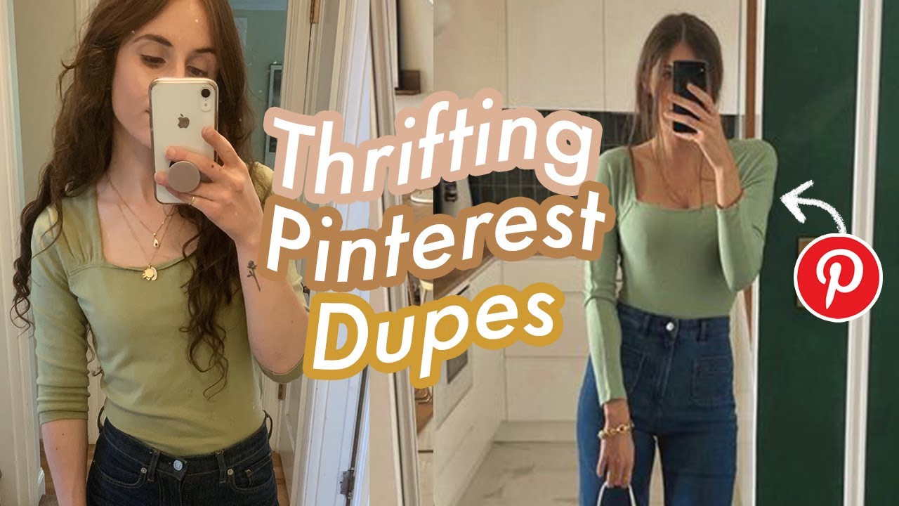 Thrifting My Pinterest (dupes for under $25) | sustainable fashion ...