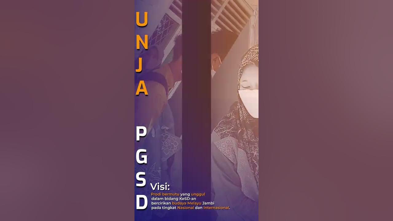 YUK KENALAN DENGAN PRODI PGSD UNJA - YouTube