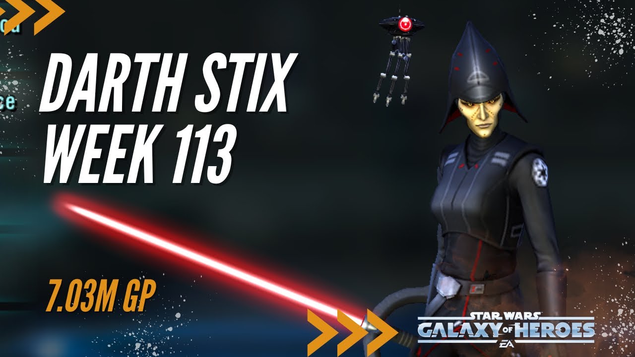 Week 113 Update of the Darth Stix SWGOH Account - YouTube