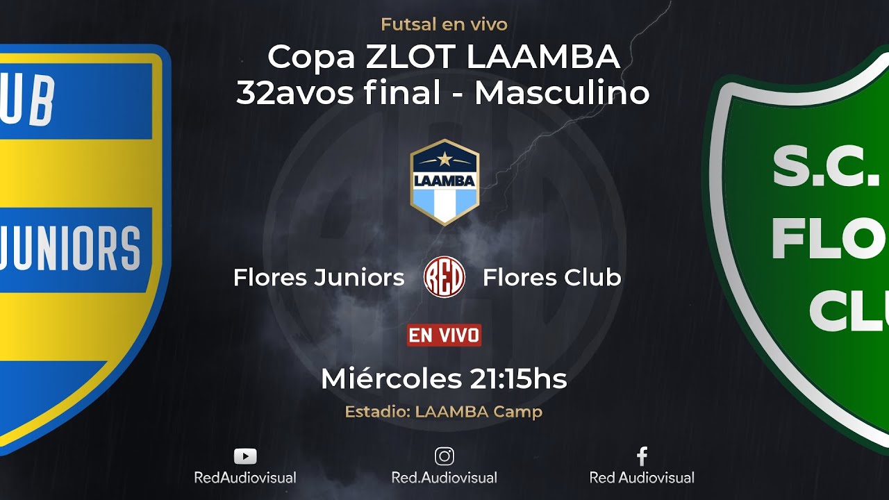 🔴 Flores Juniors vs Flores Club - 32avos final - Copa ZLOT LAAMBA ...