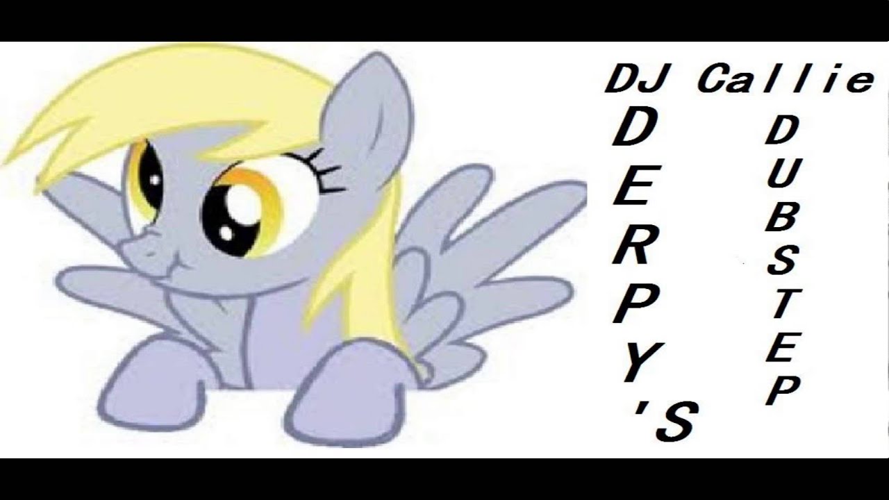 Derpy's Dubstep - Steam Phoenix - YouTube