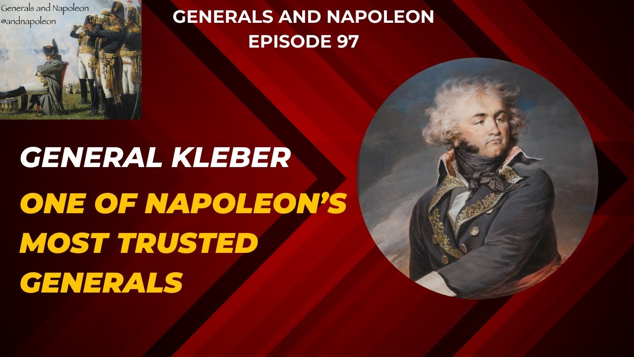 ⚔️ General Kléber: The Lion of the French Revolution 🇫🇷🐪 - YouTube