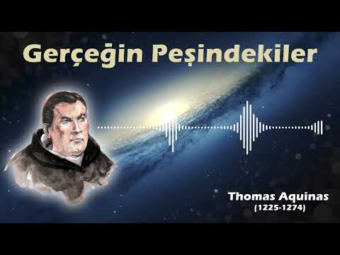 Thomas Aquinas Kimdir? - Rafet SERTOĞLU | Gerçeğin Peşindekiler Serisi