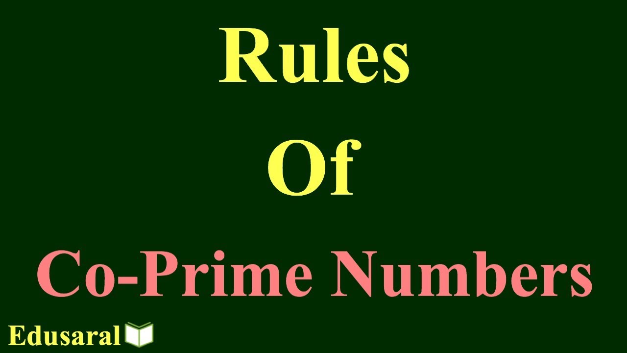 Rules On Co Prime Numbers | Number System | All Competitive Exams