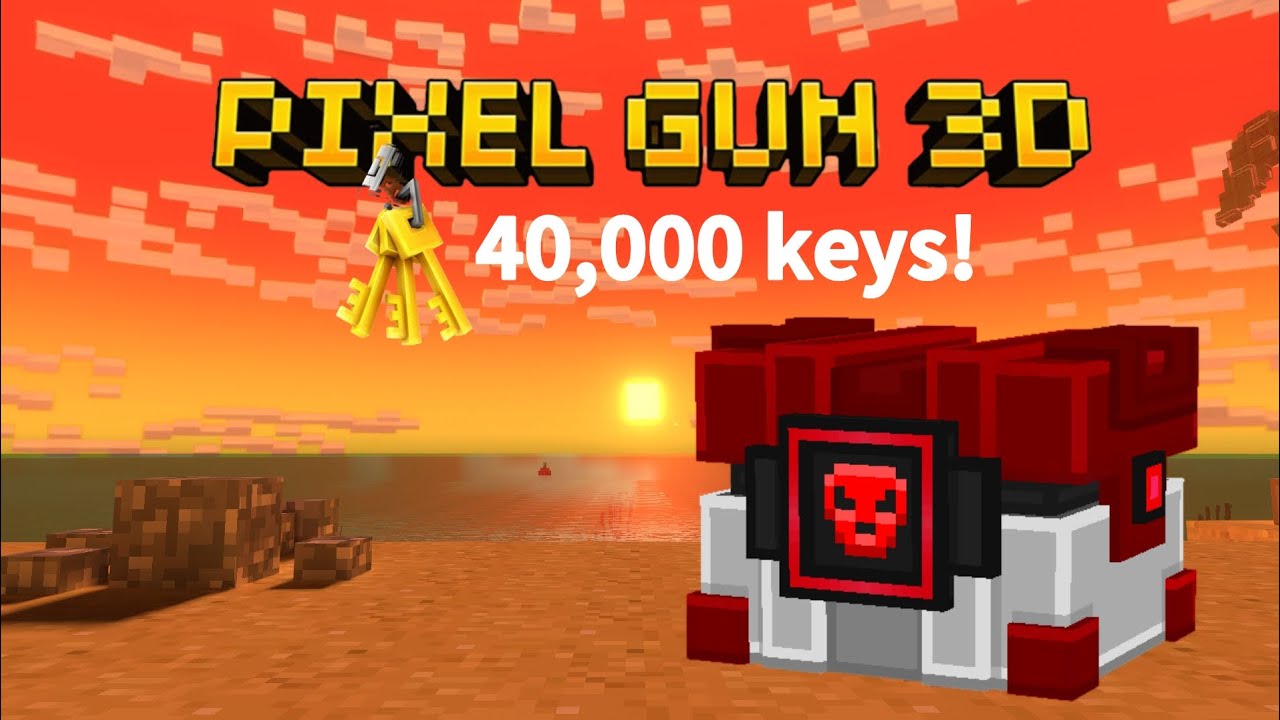 40,000 keys chest opening in - pixel Gun 3d!! - YouTube