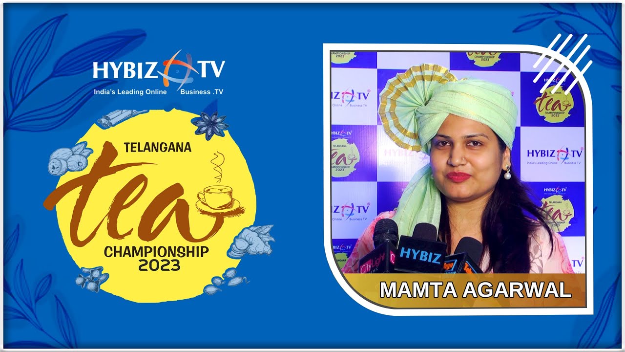 Tea Championship Participant Mamta Agarwal | Telangana Tea Championship ...