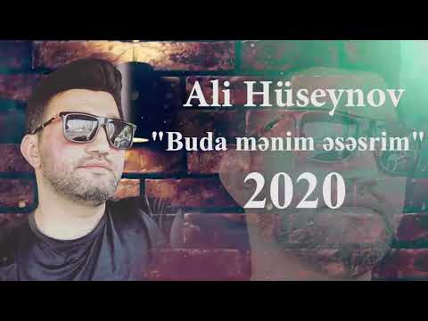 Ali Huseynov Buda Mənim Əsərim