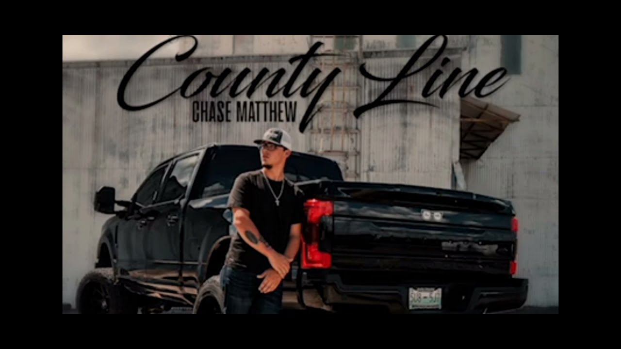 Chase Matthews - County Line (lyrics) - YouTube