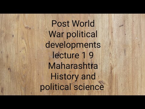 Post World War political developments lecture 1 9 Maharashtra History ...
