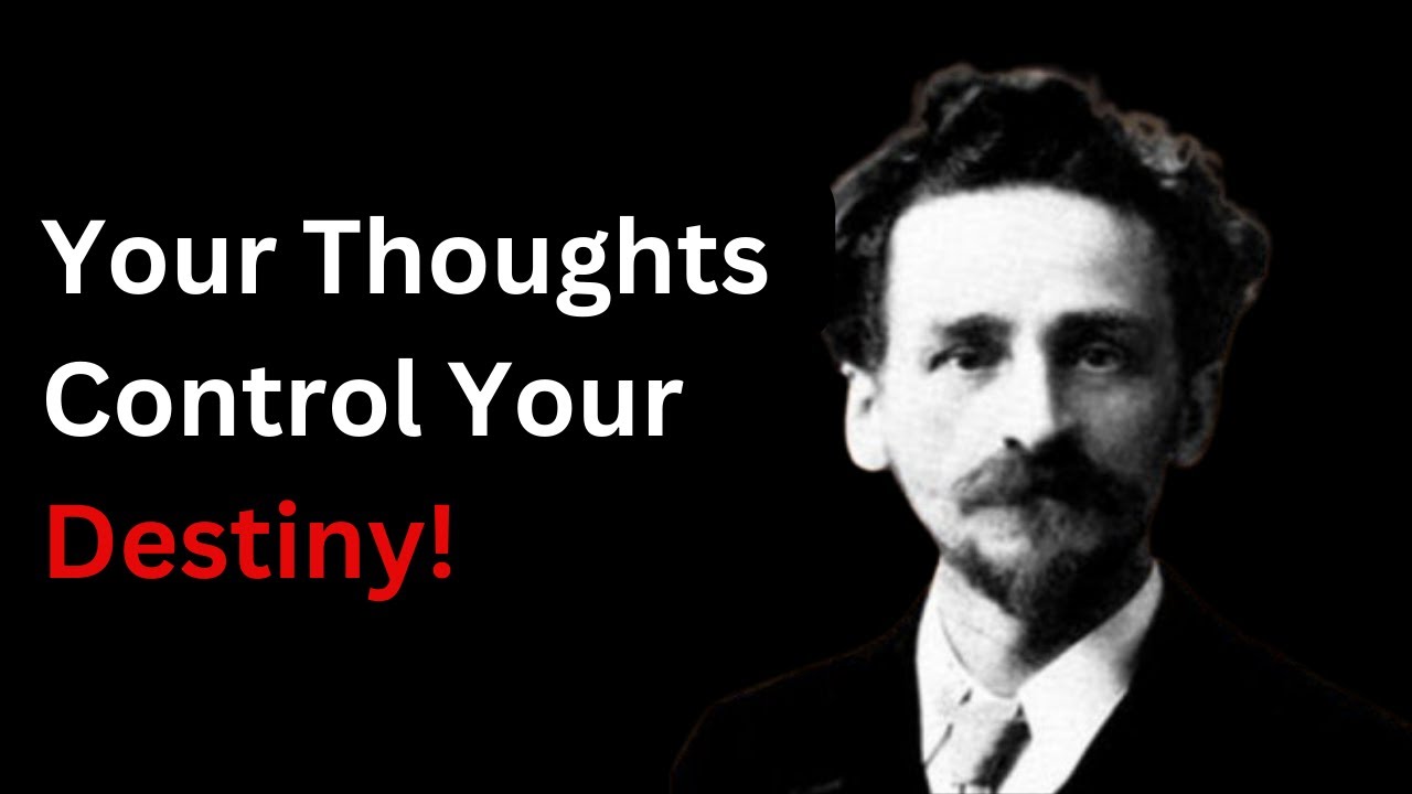 As A Man Thinketh - James Allen's Secret to Success Change Your ...