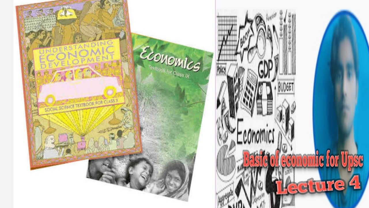 Basic of economic lecture 4/Ncert Economic - YouTube