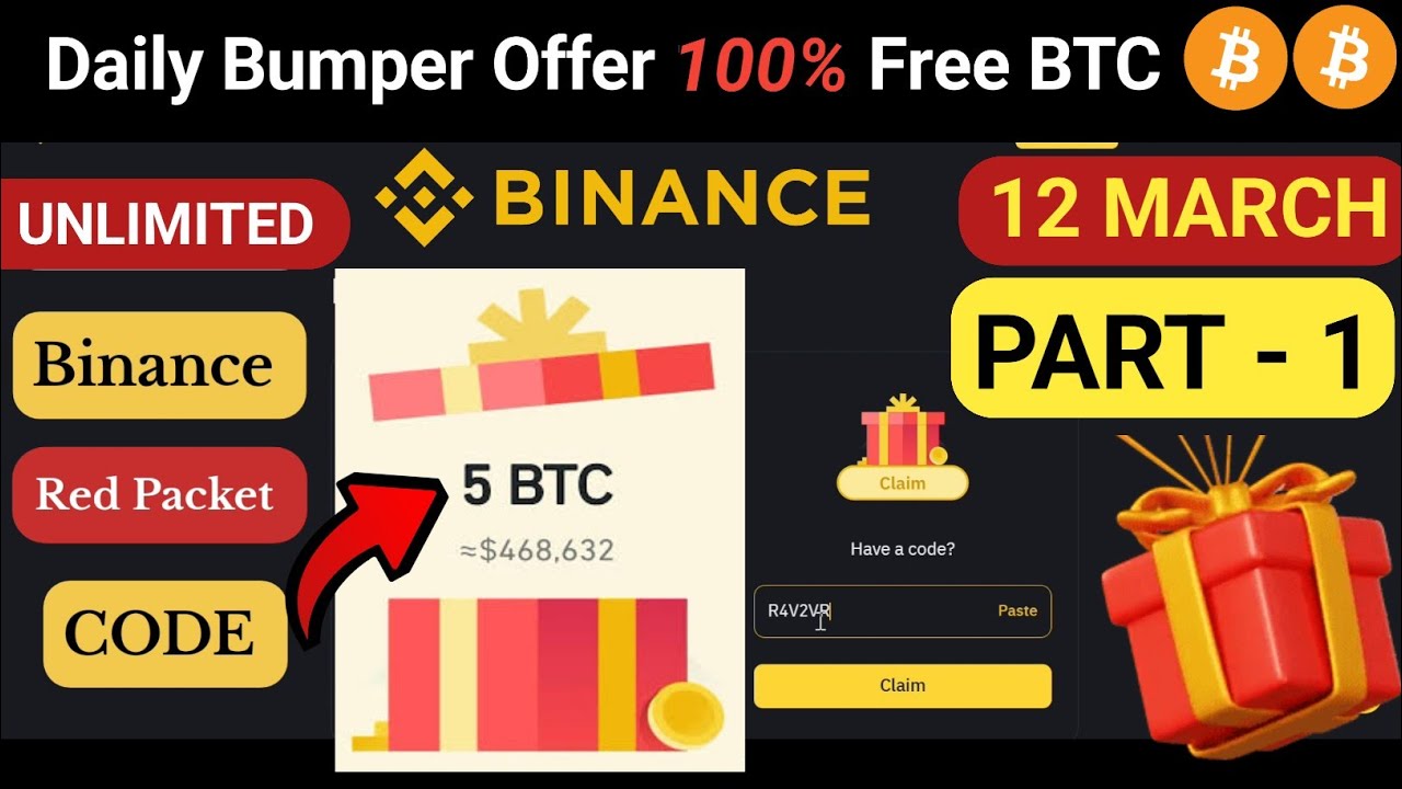 Free BTC | Today Binance Red Packet Code 2025 | 12 March 2025 Binance ...