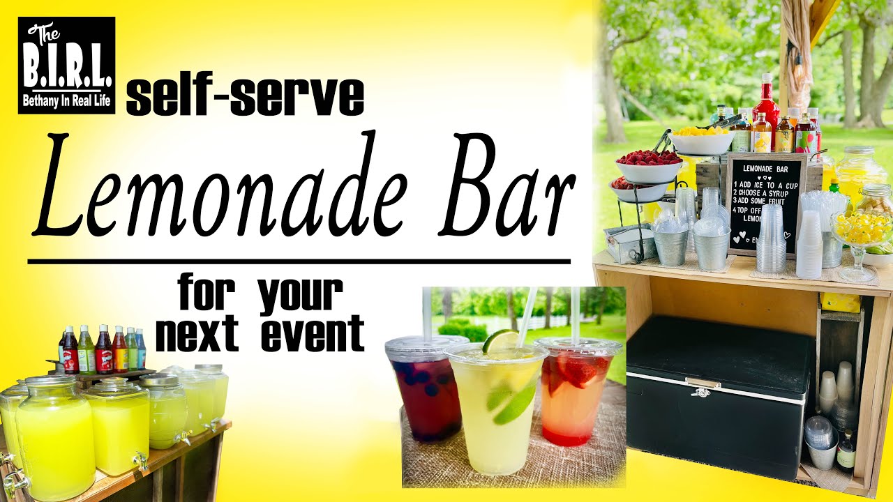 Self-Serve Lemonade Bar Instructions - YouTube