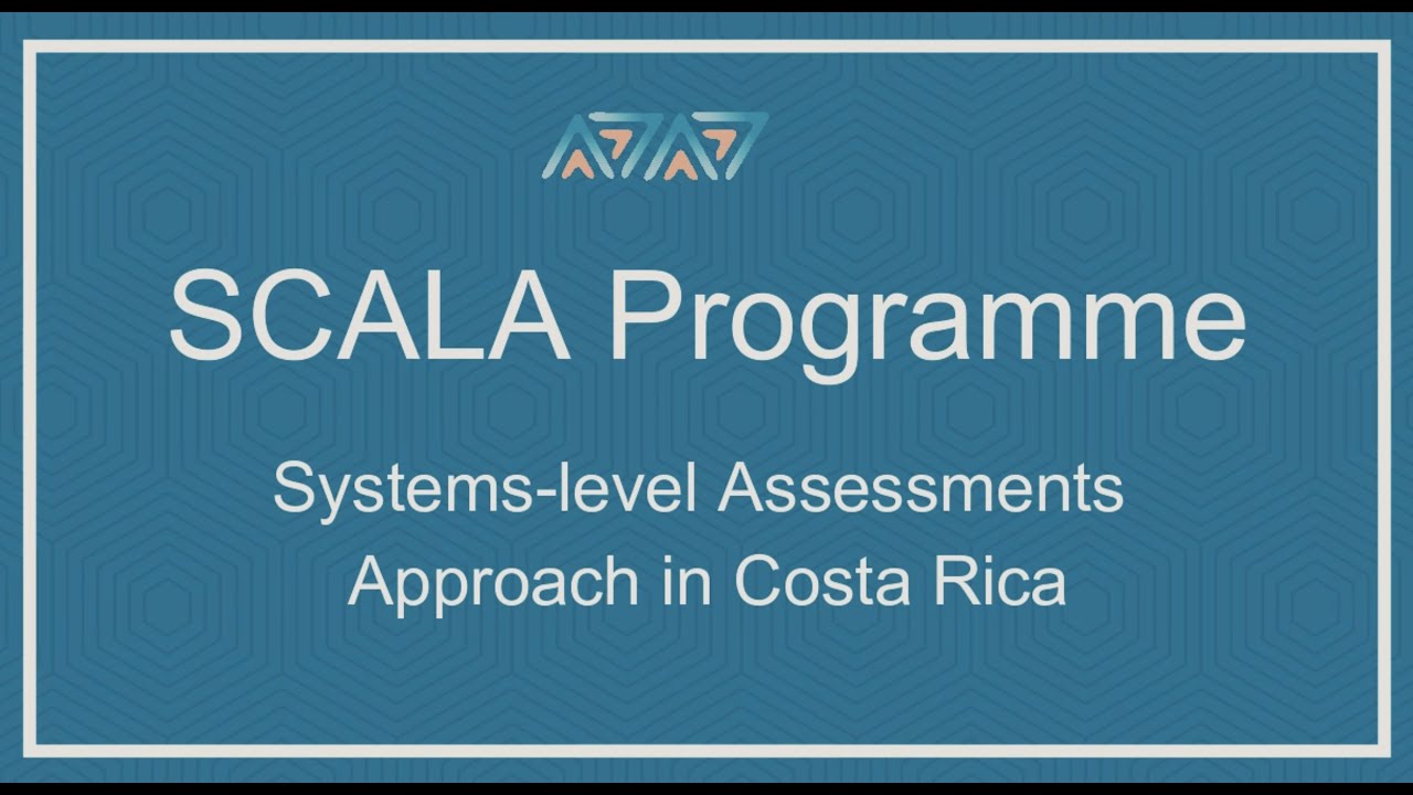 SCALA Programme’s systems-level assessment process in Costa Rica - YouTube