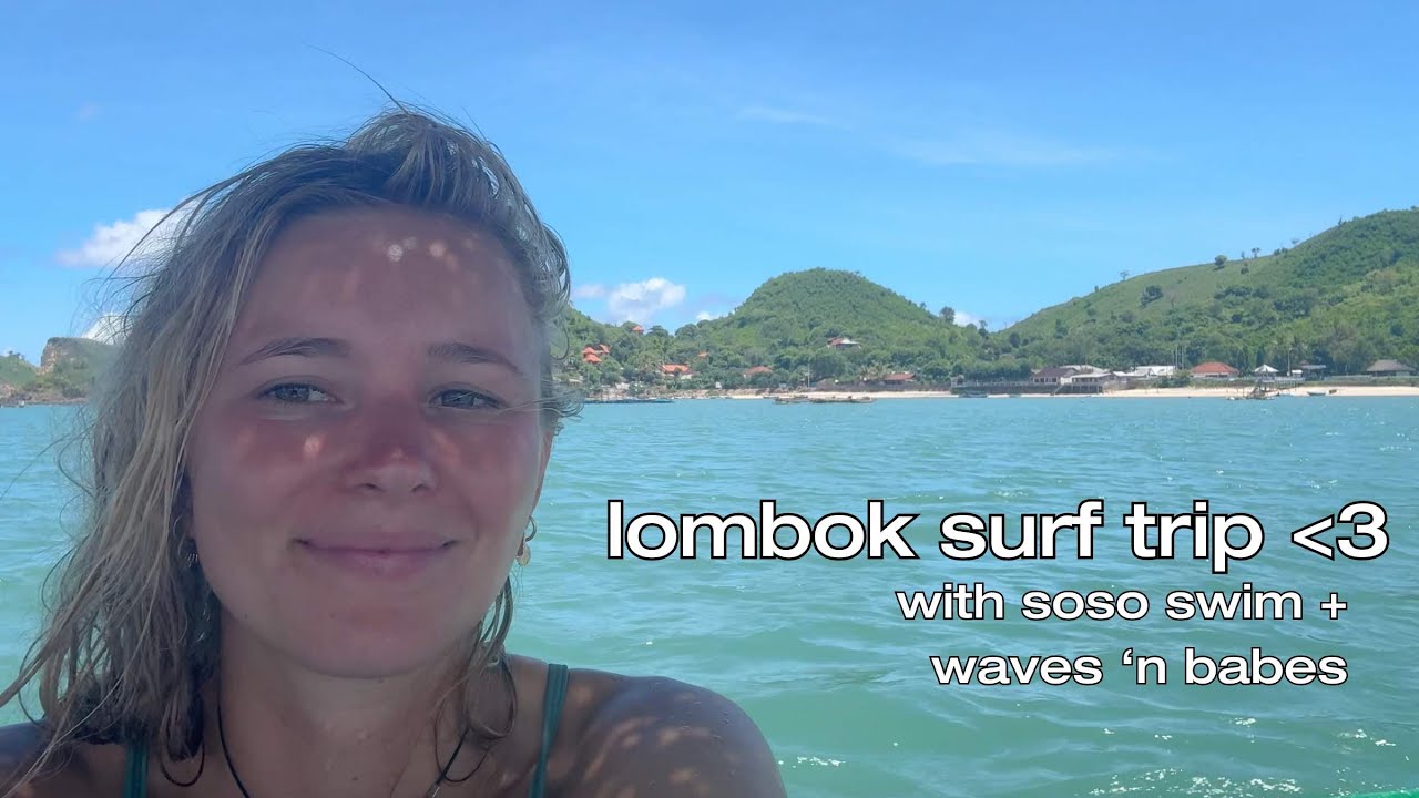 lombok surf retreat | waves 'n babes x soso swim - YouTube