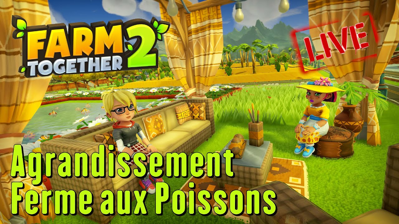 Farm Together 2 - Agrandissement de ma Ferme aux Poissons et Déco du ...