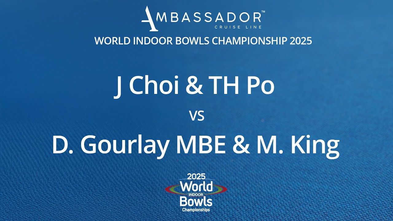 World Indoor Bowls Championship 2025 J Choi & TH Po vs D. Gourlay MBE ...