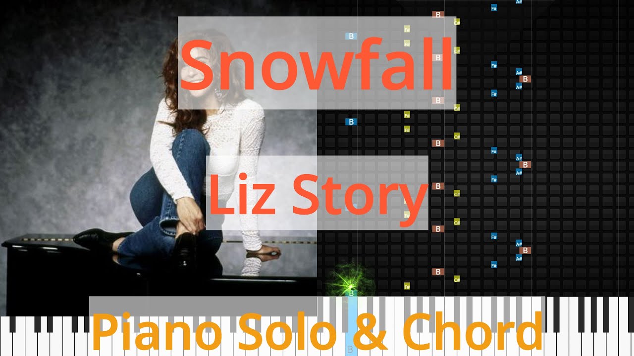 🎹Solo & Chord, Snowfall, Liz Story, Synthesia Piano - YouTube