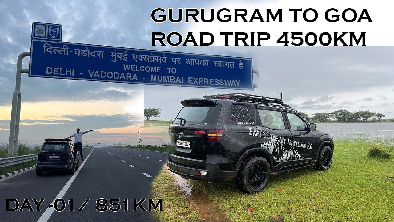 Gurugram to Goa by Road,4500 KM Trip Start,Scorpio N को घुसा दिया पानी ...