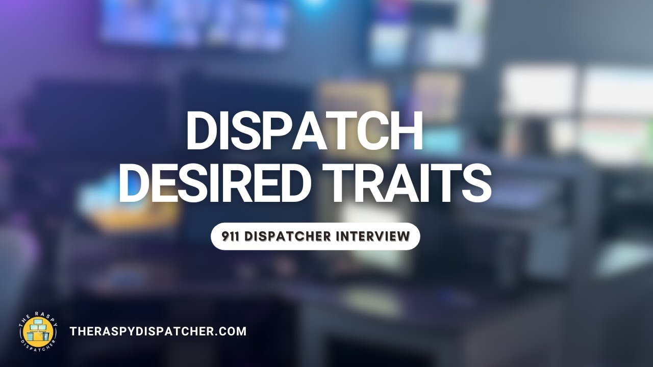 Top Traits Interviewers Look for in 911 Dispatcher Candidates - YouTube