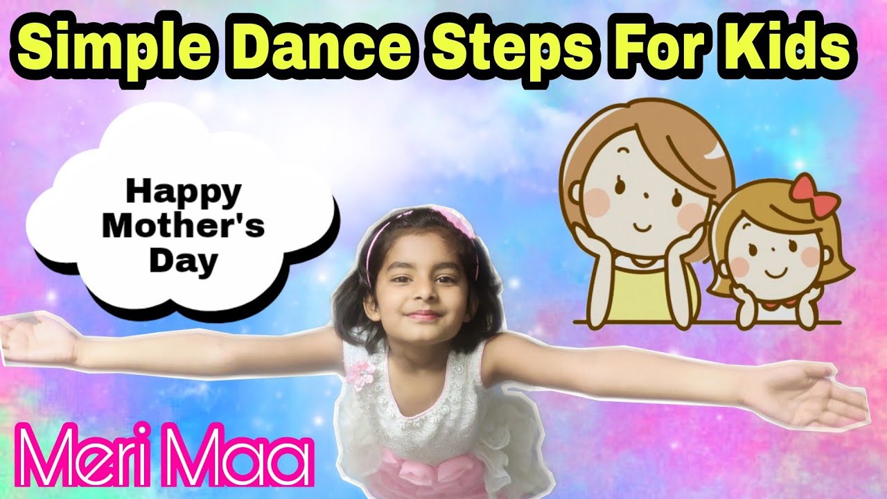 Mother's Day Dance | Easy Dance steps | Mother's day Song | Mumma Song ...