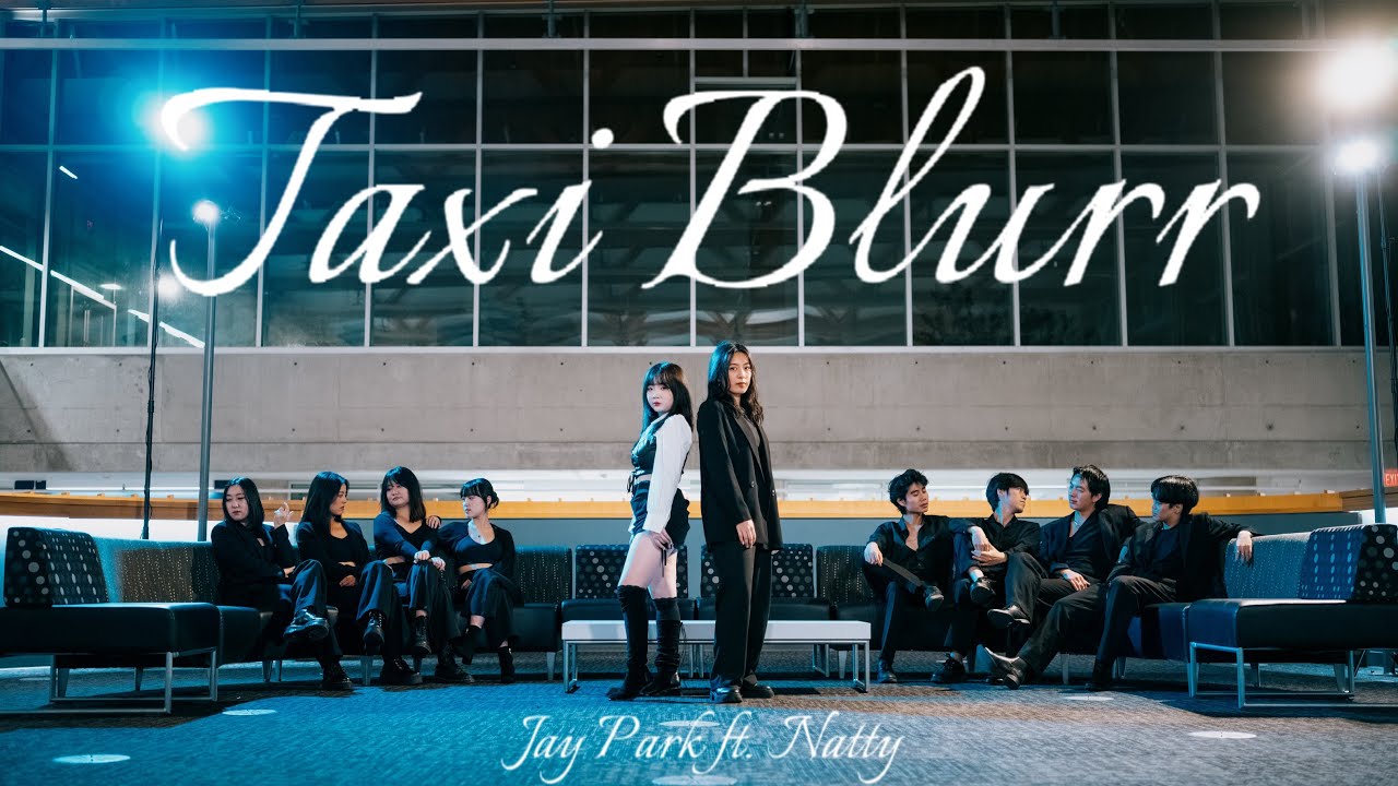 [KPOP ONE TAKE] Jay Park (박재범) - 'Taxi Blurr (Feat. NATTY)' | Dance ...