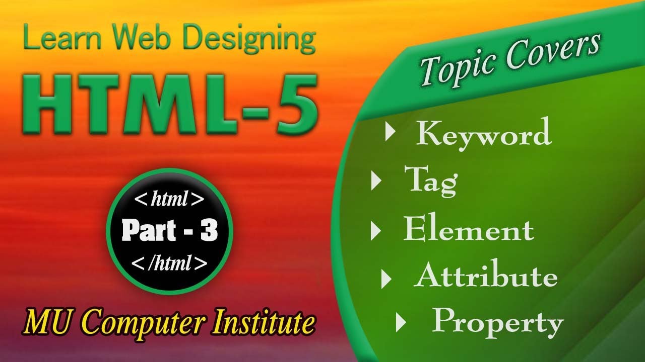 HTML - Keyword, Tag, Atrribute and Property - 03 | HTML मा Keyword Tag ...