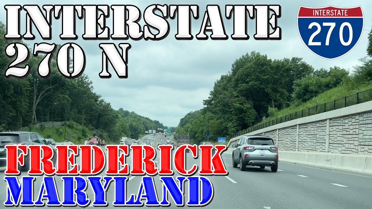 I-270 North - Gaithersburg to Frederick - Maryland - 4K Highway Drive ...