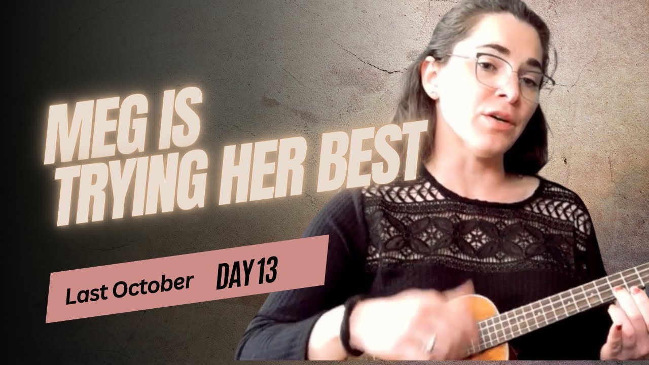 “Last October” - Sara Beth Liebe (Day 13/30) - YouTube