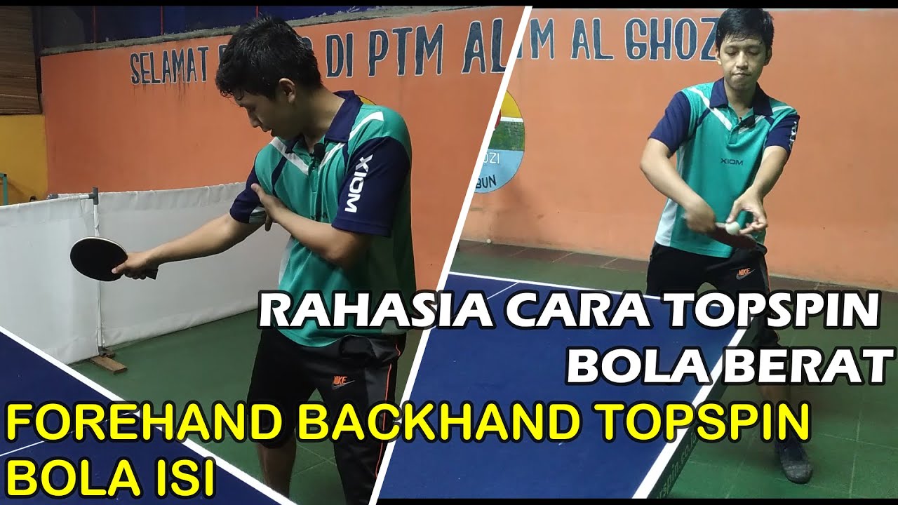 Cara Forehand Backhand Topspin Bola Backspin Table Tennis | Tenis Meja | Pingpong - YouTube