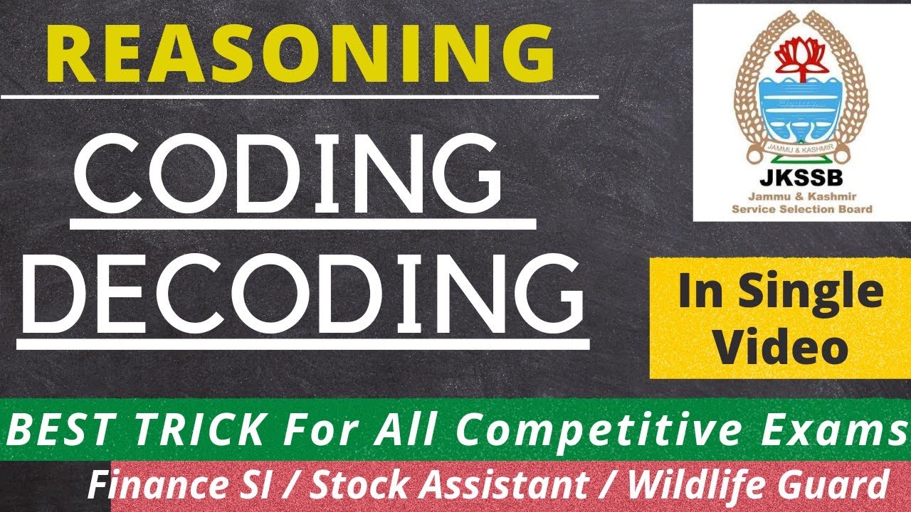 Coding Decoding - In Single Video || Reasoning For JKSSB Exams || By ...