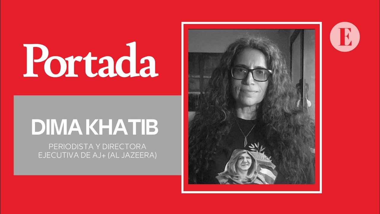 Dima Khatib: El caso de la periodista Shireen es la historia del pueblo ...