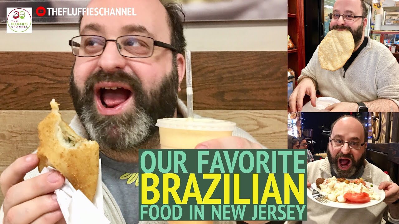 BRAZILIAN FOOD IN NEW JERSEY | The Fluffies Channel - YouTube