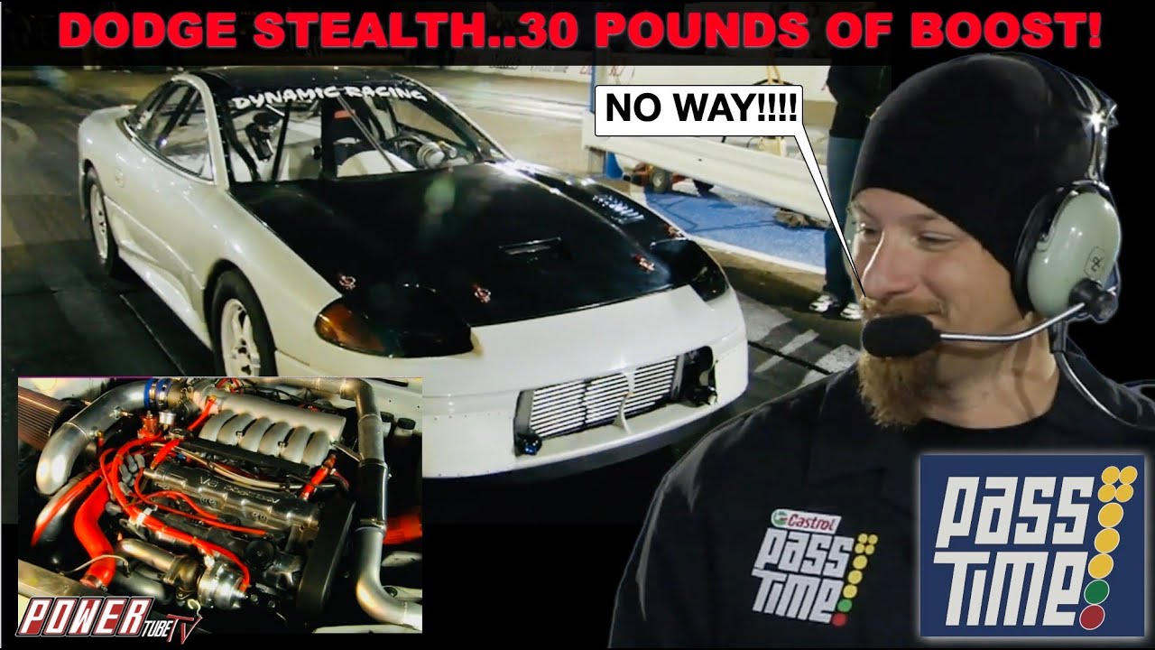 PASS TIME - Drag Racing Gameshow - Dodge Stealth 30#'s Boost Runs What ...