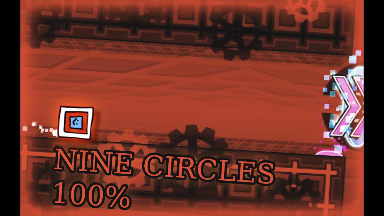 Nine Circles 100% - YouTube