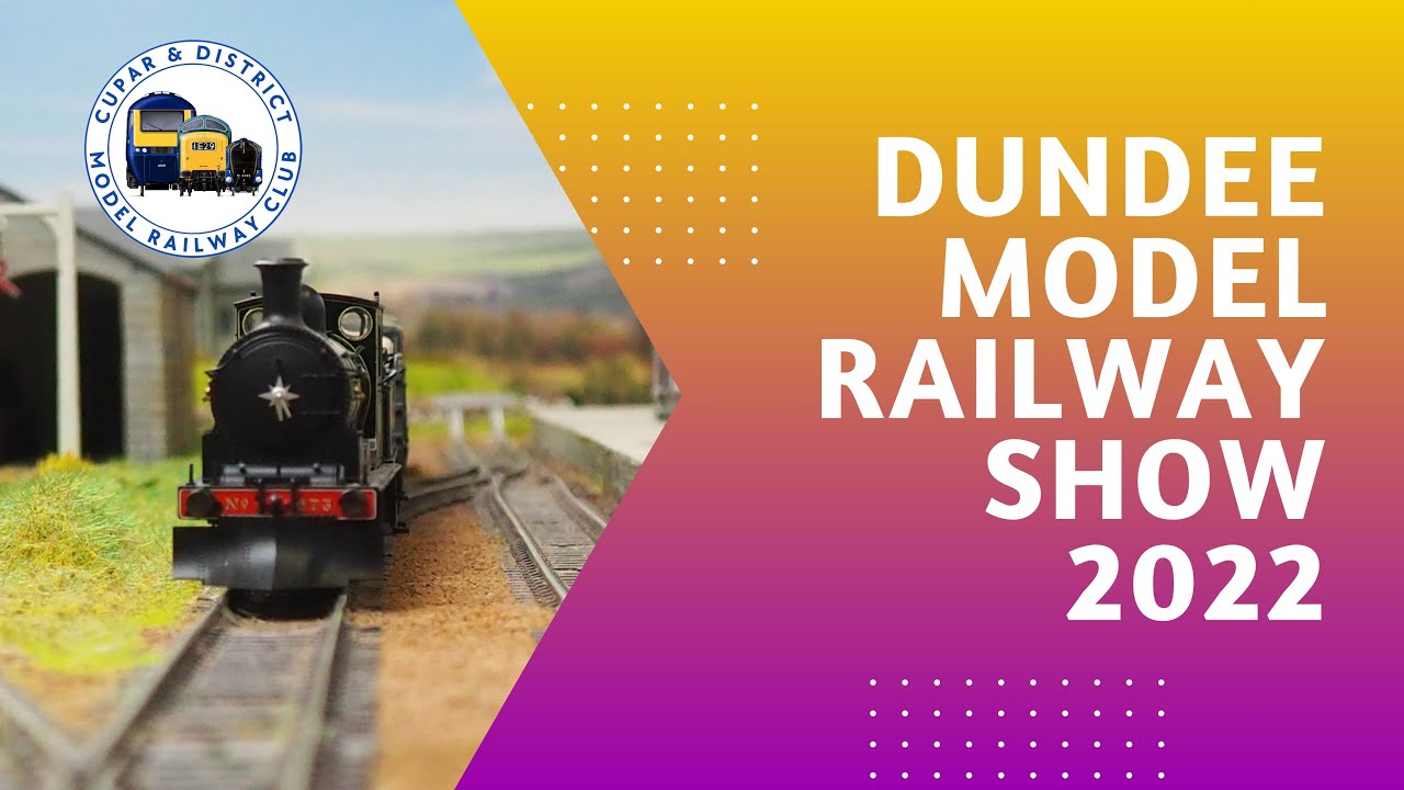 Dundee Model Railway Show 2022 - YouTube