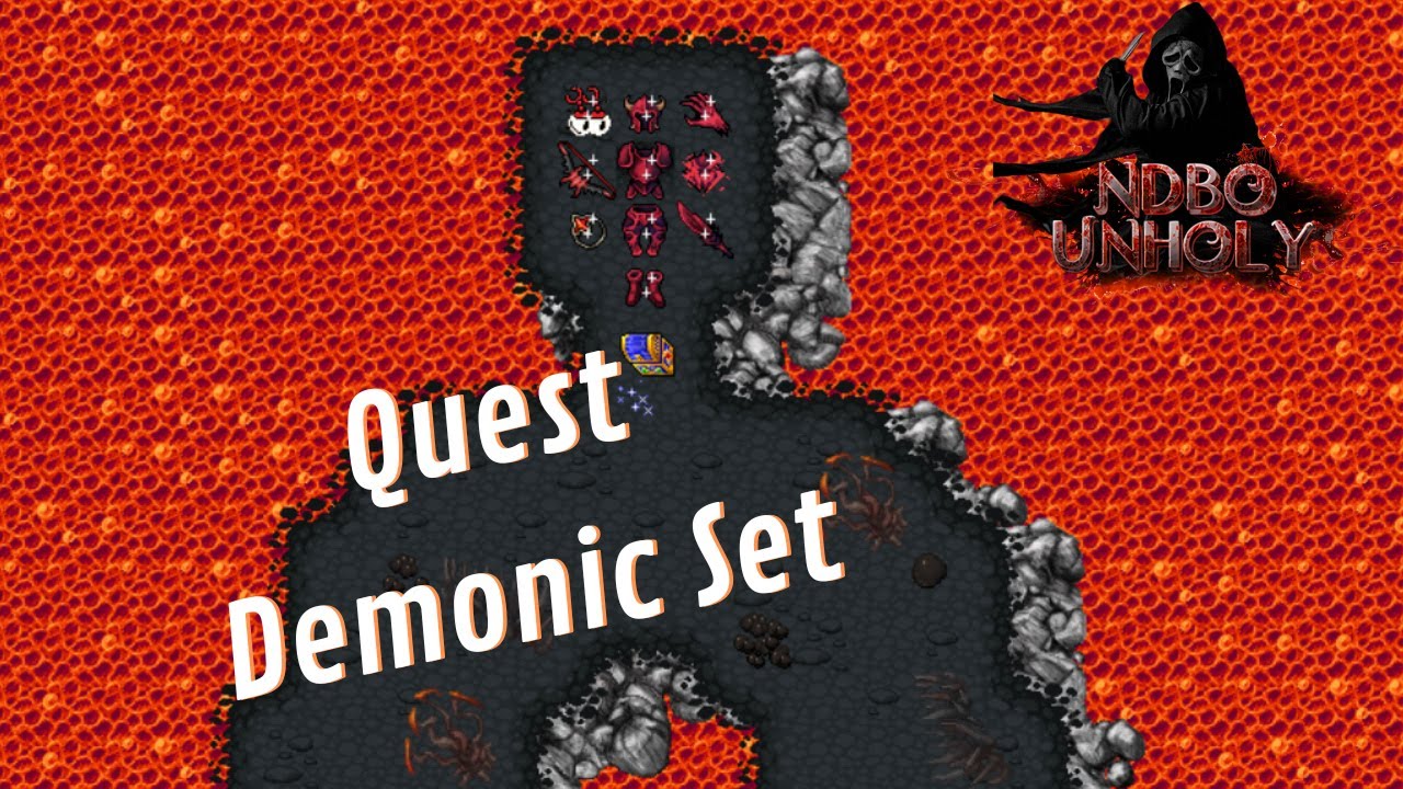 Mostrando Caminho da Quest do Demonic Set (Level 600+) - NDBO Unholy ...