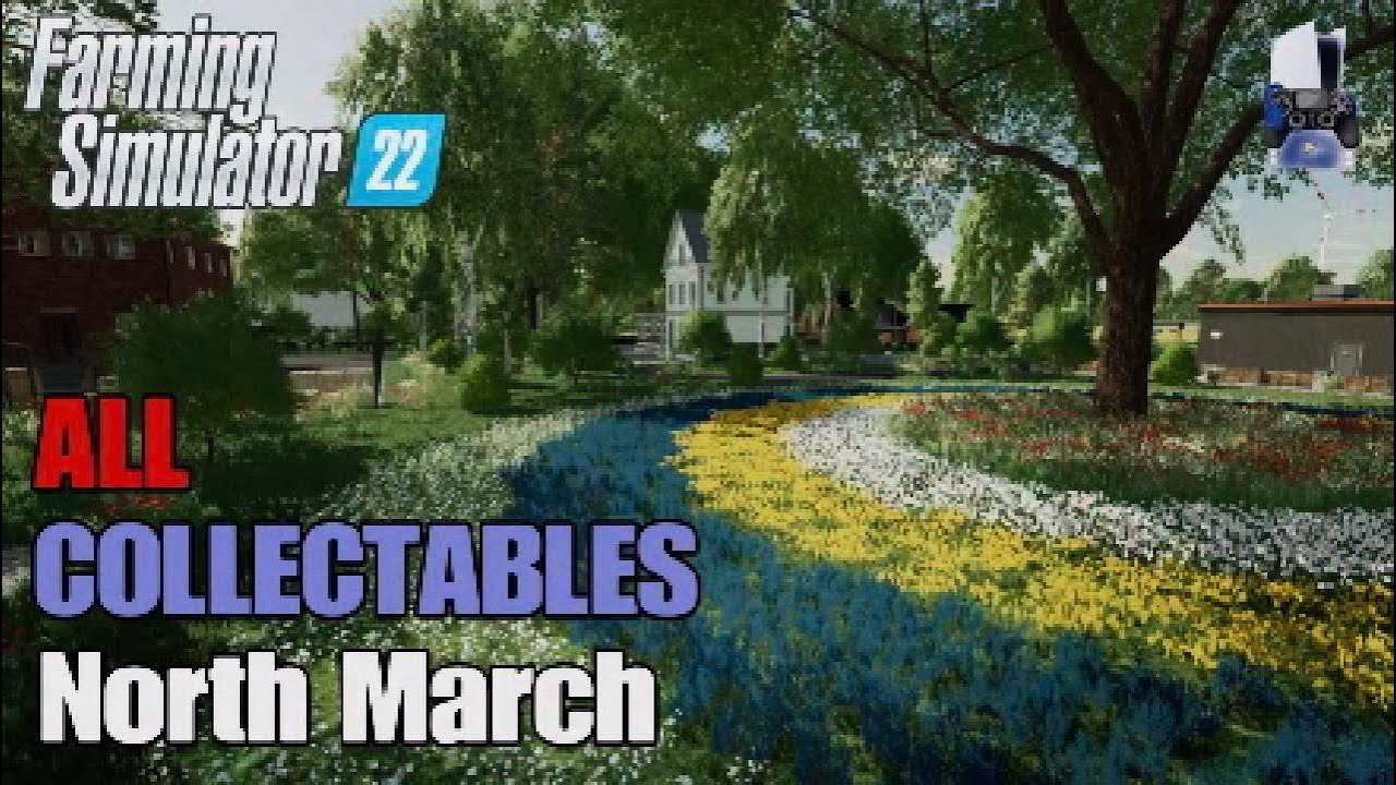FS22 North March | Earn extra money | All 100 Collectables - YouTube