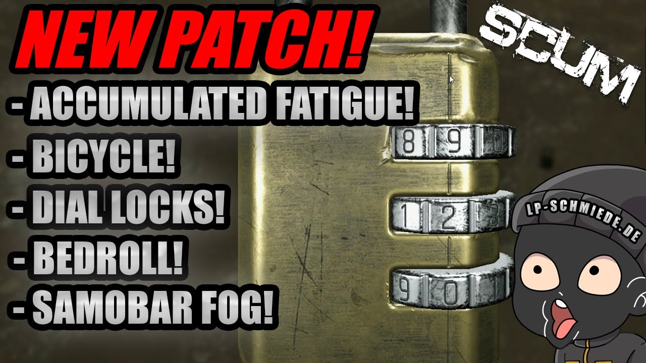 SCUM - 🔥NEW-PATCH //BICYCLE//DIAL LOCKS//BEDROLL//SAMOBAR FOG....🔥 [2K ...