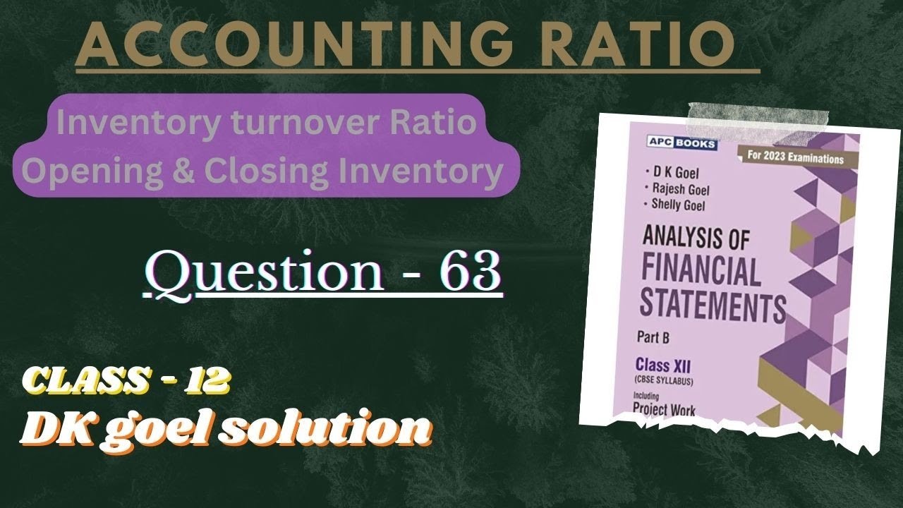 Accounting Ratio Question 63 Inventory Turnover Ratio Inventory Class accounting-ratio-question-63-inventory-turnover-ratio-inventory-class